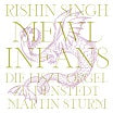 rishin singh with martin sturm-mewl infans lp – bent crayon